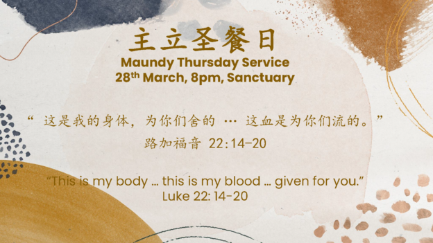 Maundy Thursday Service 2024 - Jurong Christian Church