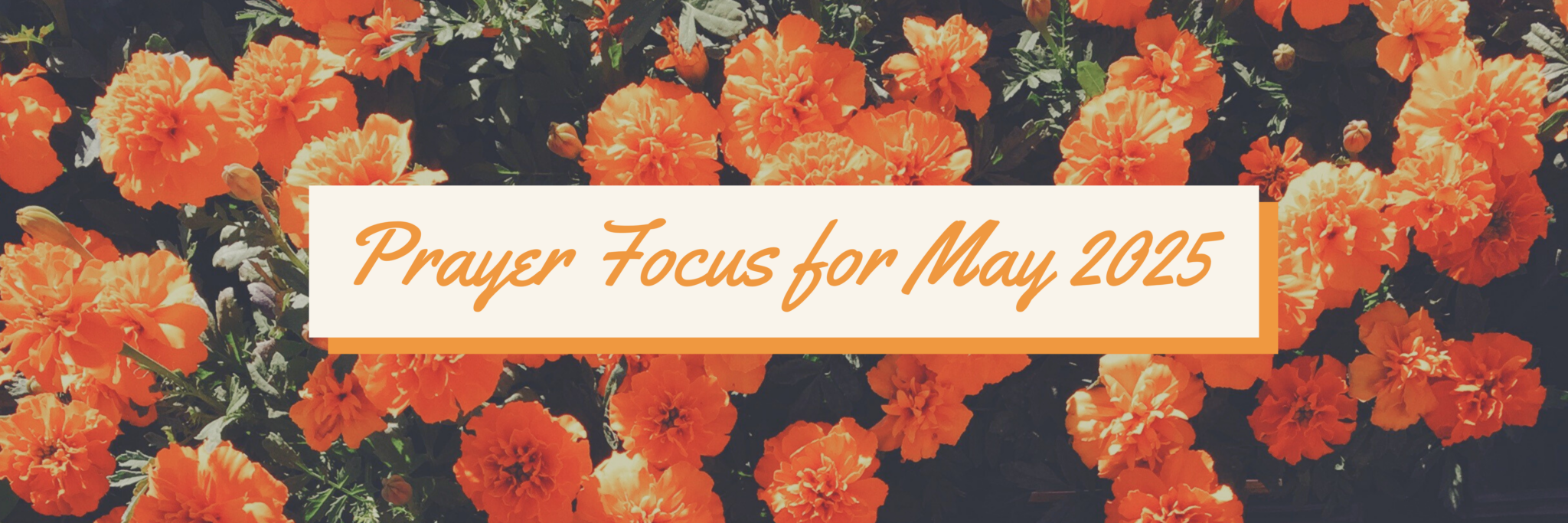 Prayer Focus for May 2025 - Jurong Christian Church