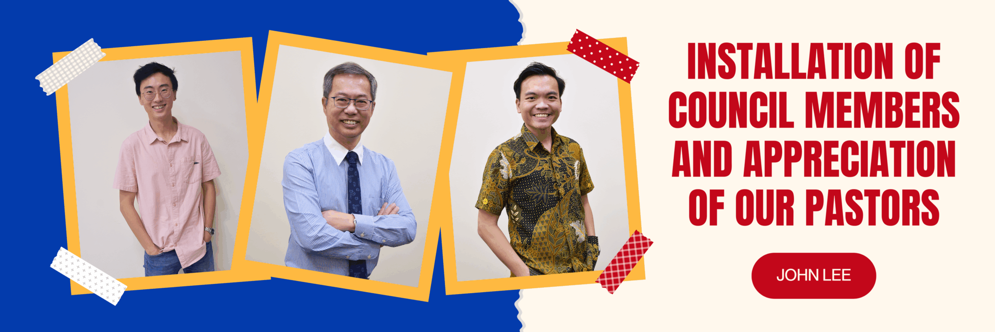 Installation of Council Members and Appreciation of Our Pastors ...