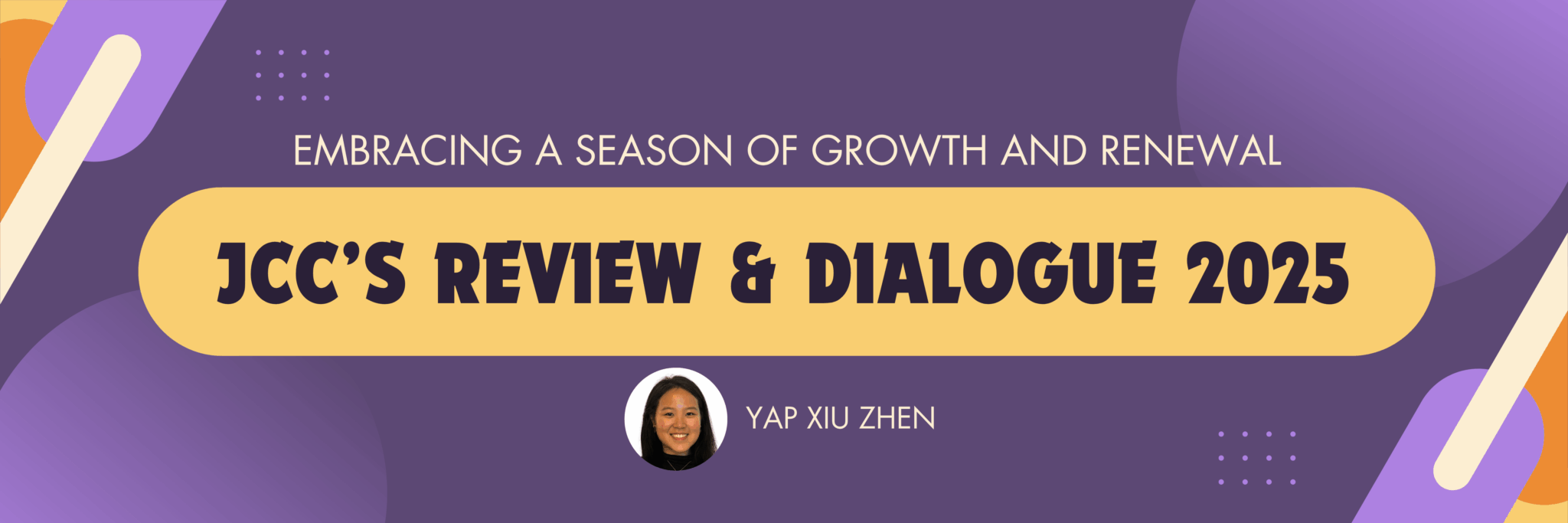 JCC’s Review & Dialogue 2025 - Embracing a Season of Growth and Renewal ...