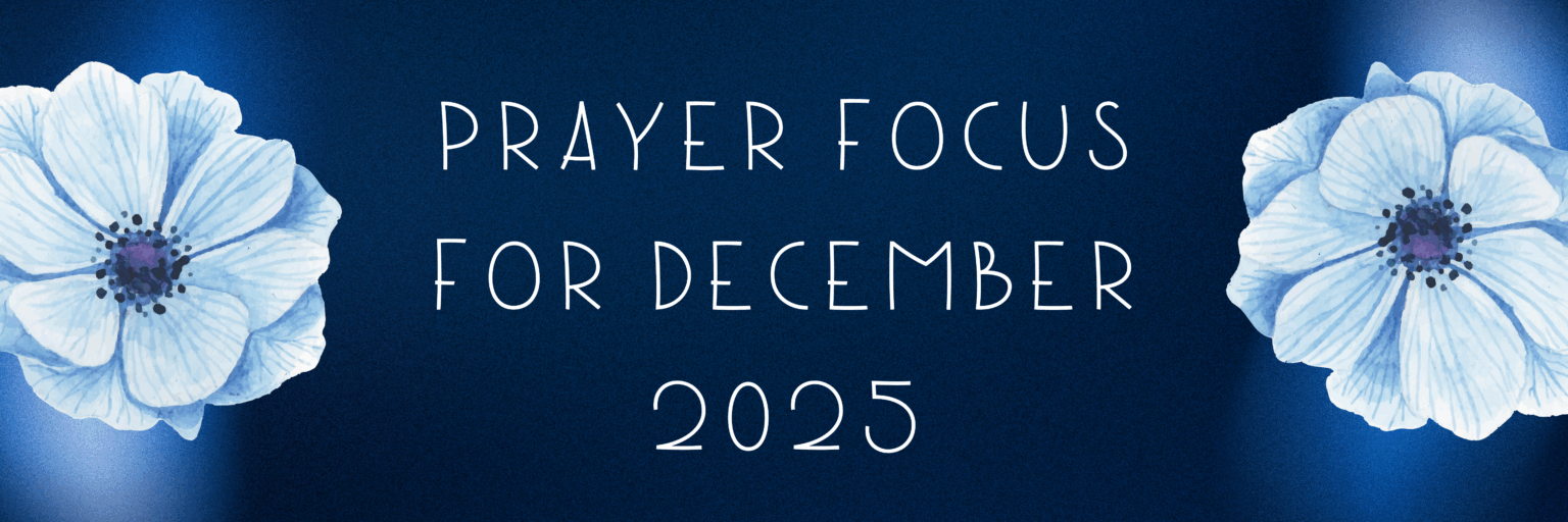 Prayer Focus for December 2025 - Jurong Christian Church