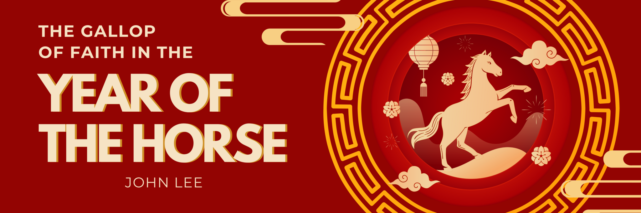The Gallop of Faith in the Year of the Horse - Jurong Christian Church